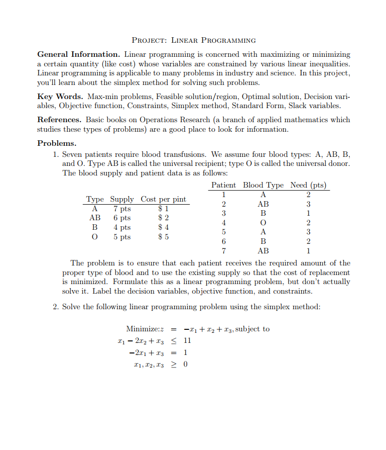 Solved PROJECT: LINEAR PROGRAMMING General Information. | Chegg.com