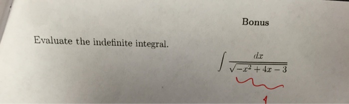 Solved Evaluate the indefinite integral. Integrate dx/ | Chegg.com