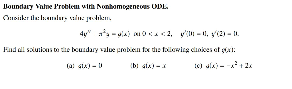Solved Boundary Value Problem with Nonhomogeneous ODE. | Chegg.com