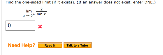 Solved Find the one-sided limit (if it exists). (If an | Chegg.com