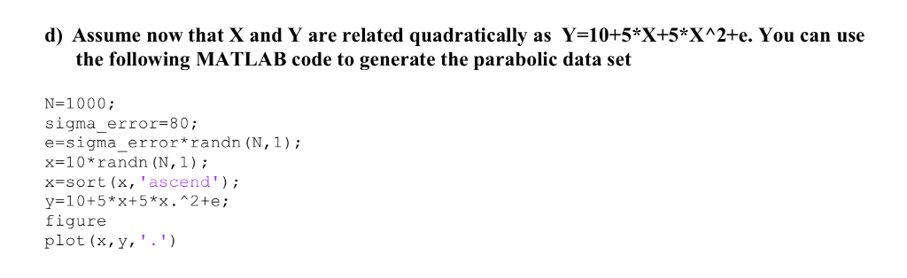 Solved d) Assume now that X and Y are related quadratically | Chegg.com