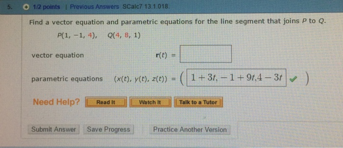 Solved Find A Vector Equation And Parametric Equations For