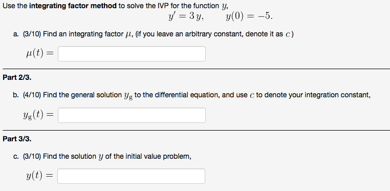 Solved Use the integrating factor method to solve the IVP | Chegg.com