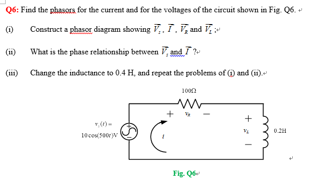 Solved Find the phasors for the current and for the voltages | Chegg.com