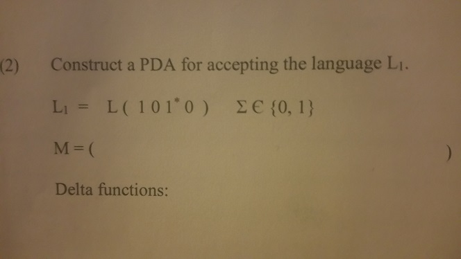 Solved Construct a PDA for accepting the language Li. Li = | Chegg.com
