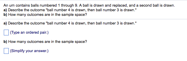 Solved An urn contains balls numbered 1 through 9. A ball is | Chegg.com