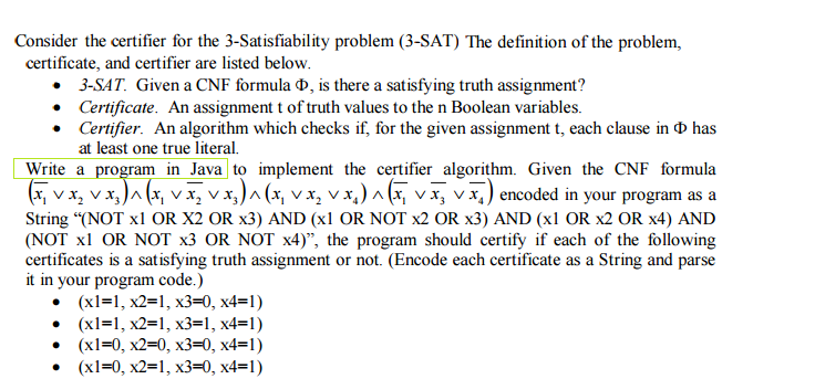 Solved Consider the certifier for the 3-satisfiability | Chegg.com
