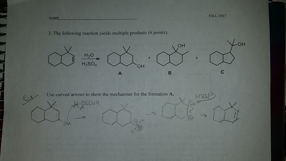 Solved FALL 2017 NAME 3. The following reaction yields | Chegg.com