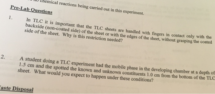 Solved In TLC it is important that the TLC sheets are | Chegg.com