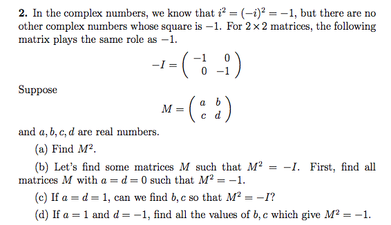 Solved In the complex numbers, we know that i^2 = (-i)^2 = | Chegg.com