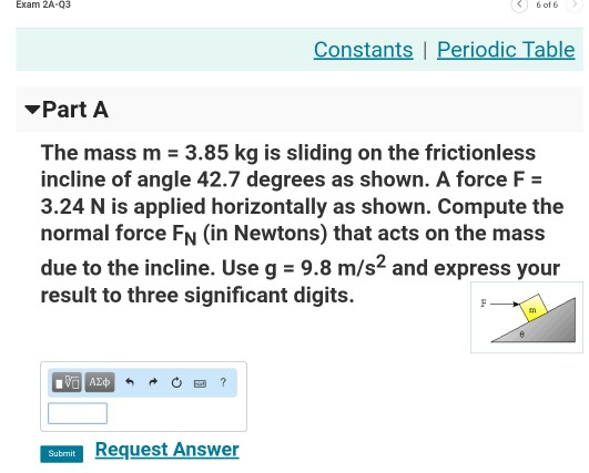 Solved Exam 2A-Q3 6 of 6 Constants | Periodic Table Part A | Chegg.com