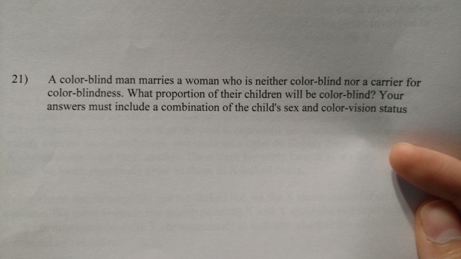 Solved A Color Blind Man Marries A Woman Who Is Neither 5033