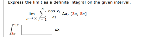 Solved Express the limit as a definite integral on the given | Chegg.com