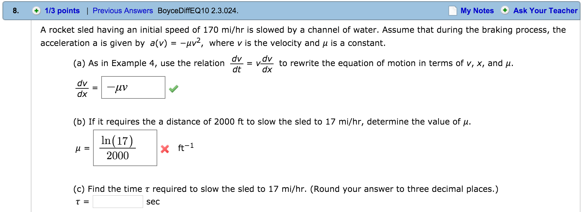 Solved A rocket sled having an initial speed of 170 mi/hr is | Chegg.com