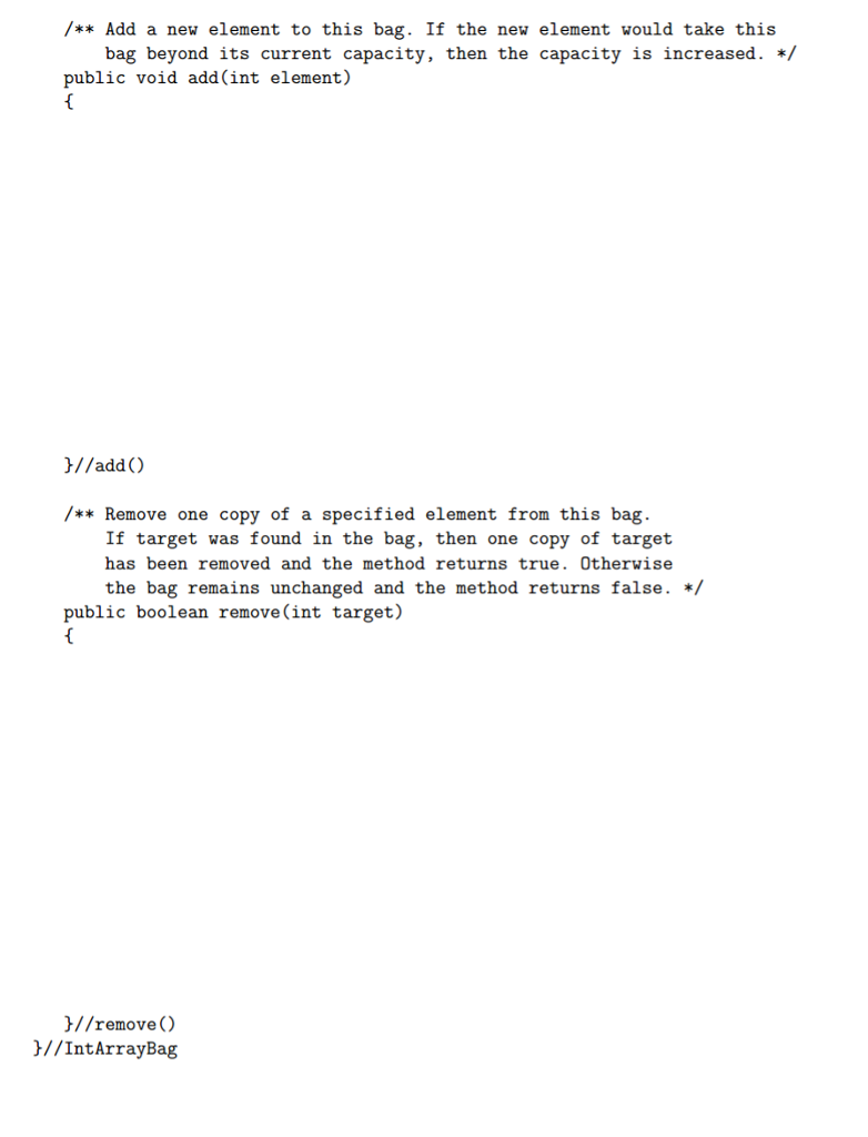 Solved 7. Suppose we implement the IntArrayBag class using | Chegg.com