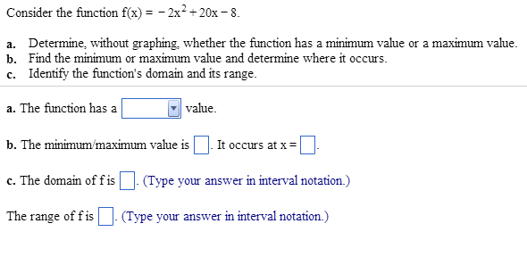 Solved Consider the function f(x) = - 2x^2 + 20x - 8. a. | Chegg.com