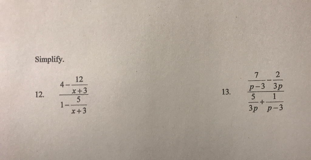 Solved Simplify 4 12 x 3 1 5 x 3 7 p 3 Chegg solved-simplify-4-12-x-3-1-5-x-3-7-p-3-chegg