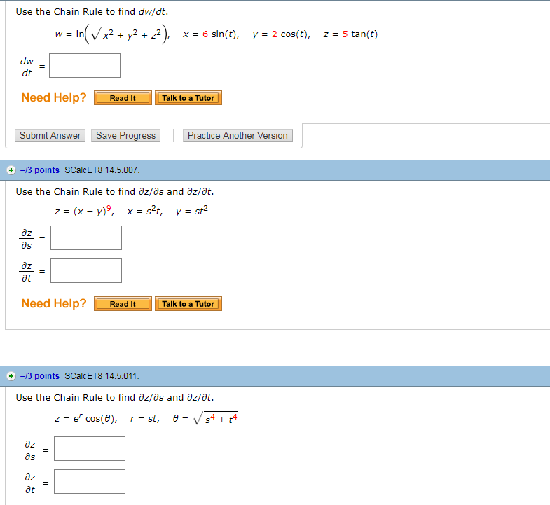 Solved Use the Chain Rule to find dw/dt w = In( V x2 + y2 + | Chegg.com