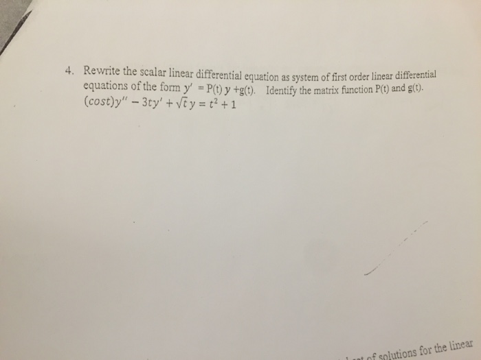 Solved Rewrite the scalar linear differential equation as | Chegg.com
