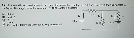 Solved 17. In the multi-loop circuit shown in the figure, | Chegg.com