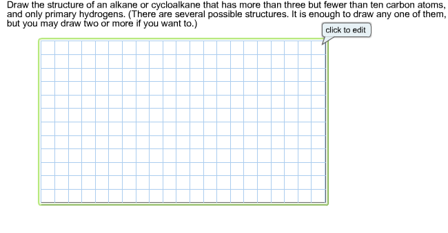 Solved Draw The Structure Of An Alkane Or Cycloalkane That