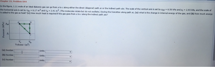 Solved In the figure 1.11 mole of an ideal diatomic gas can | Chegg.com