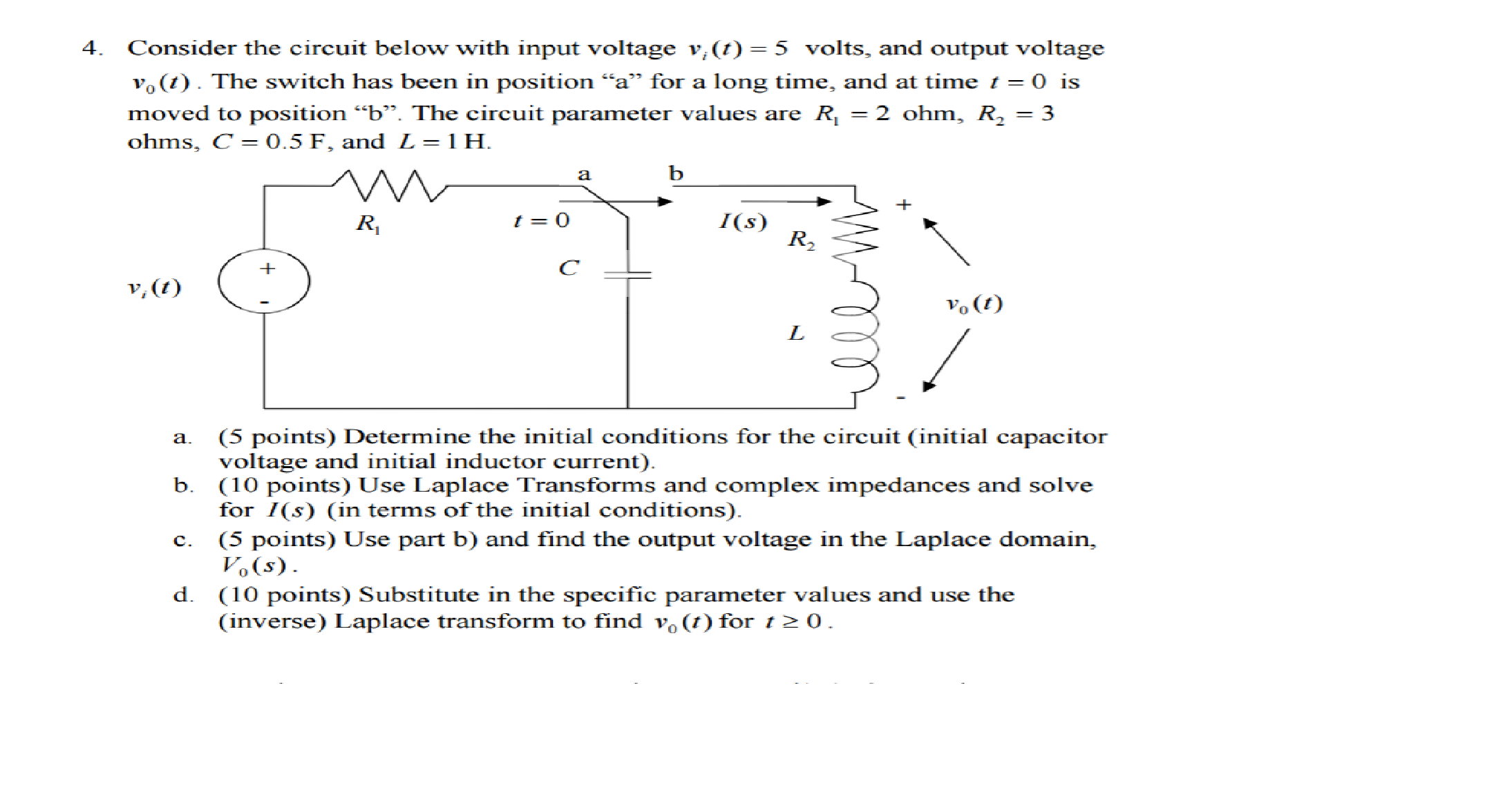 Solved Consider the circuit below with input voltage v_i(t) | Chegg.com