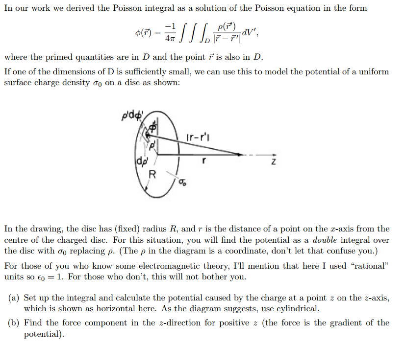 Solved In our work we derived the Poisson integral as a | Chegg.com
