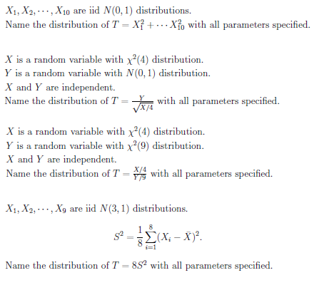 Solved X1,X2, ,x10 are iid N(0,1) distributions. Name the | Chegg.com
