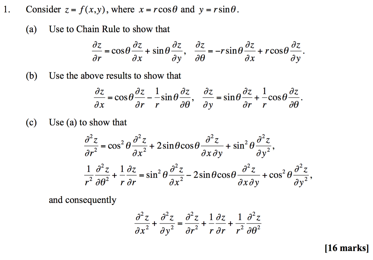 Solved Consider z = f(x, y), where x = r cos theta and y = r | Chegg.com