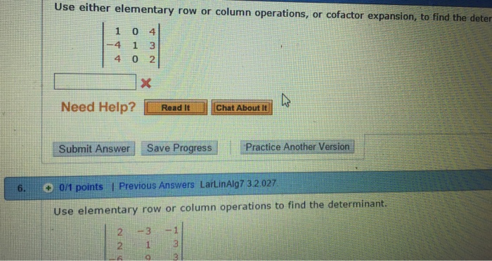Solved Use either elementary row or column operations, or | Chegg.com