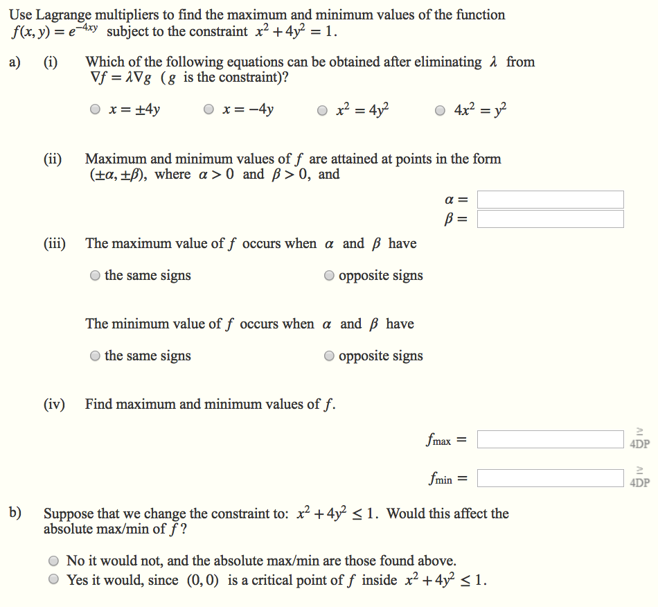 Solved Use Lagrange multipliers to find the maximum and | Chegg.com