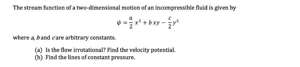 Solved The stream function of a two-dimensional motion of an | Chegg.com