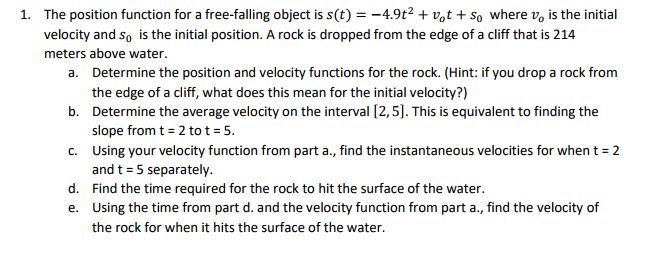 Solved The Position Function For A Free Falling Object Is