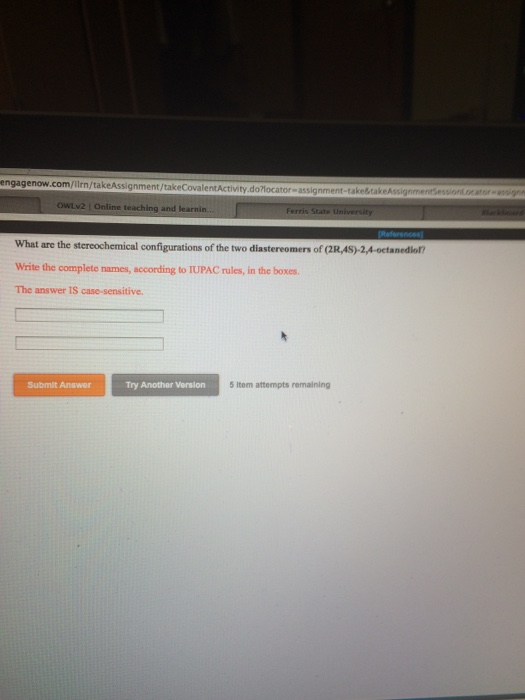 Solved What are the stereochemistry configuration of the two | Chegg.com