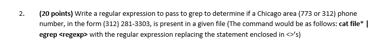 Solved Write a regular expression to pass to grep to | Chegg.com