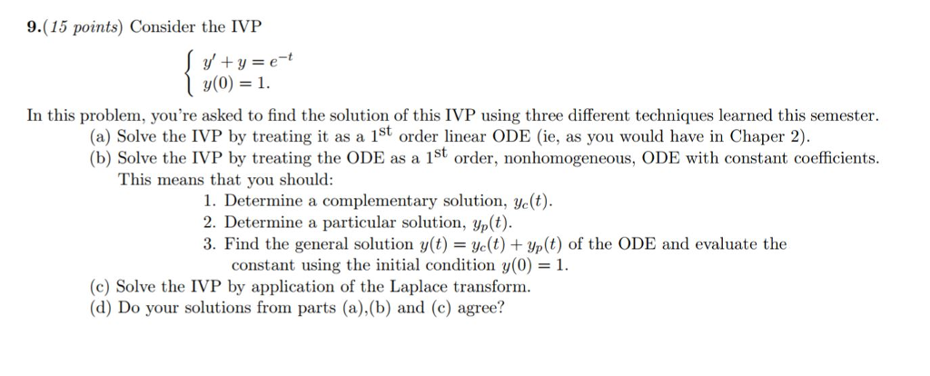 Solved 9.(15 points) Consider the IVP y(0) = 1. In this | Chegg.com