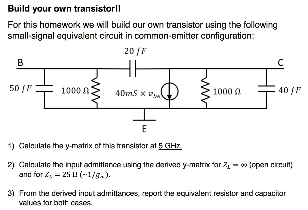 Build your own transistor!! For this homework we will | Chegg.com
