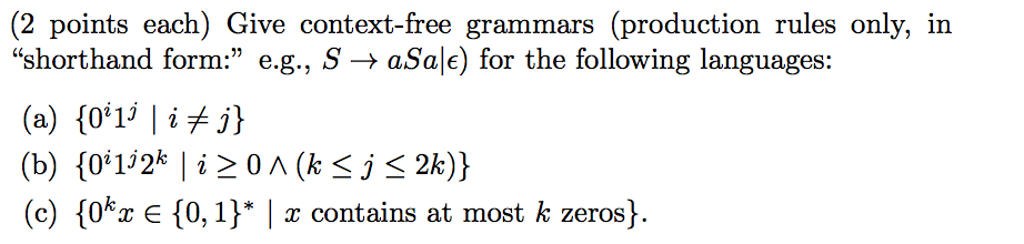 Solved Give context-free grammars (production rules only, | Chegg.com