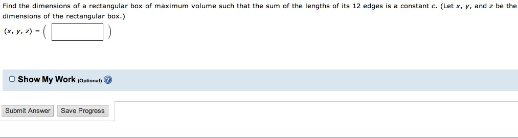 Solved Find the dimensions of a rectangular box of maximum | Chegg.com