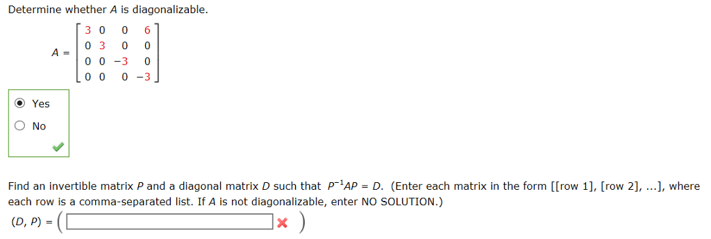 Solved Determine Whether A Is Diagonalizable Yes No Find 