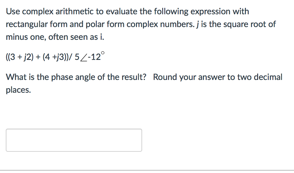 Solved Use complex arithmetic to evaluate the following | Chegg.com