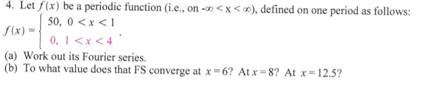 Solved: Let F(x) Be A Periodic Function (i.e., On -infinit... | Chegg.com