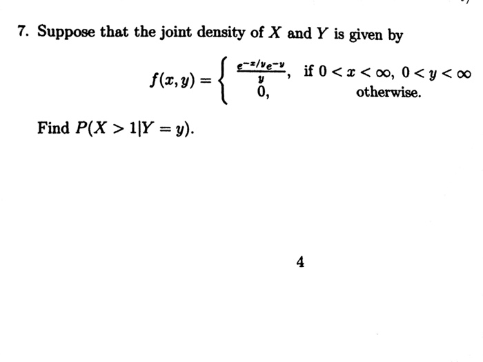 Solved Suppose that the joint density of X and Y is given by | Chegg.com