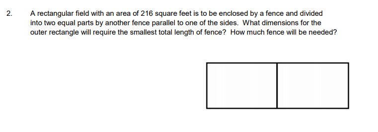 Solved 2. A rectangular field with an area of 216 square | Chegg.com