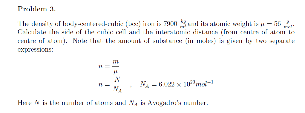 Solved The density of body-centered-cubic (bcc) iron is 7900 | Chegg.com