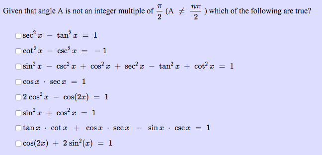 Solved Given that angle A is not an integer multiple of pi/2 | Chegg.com