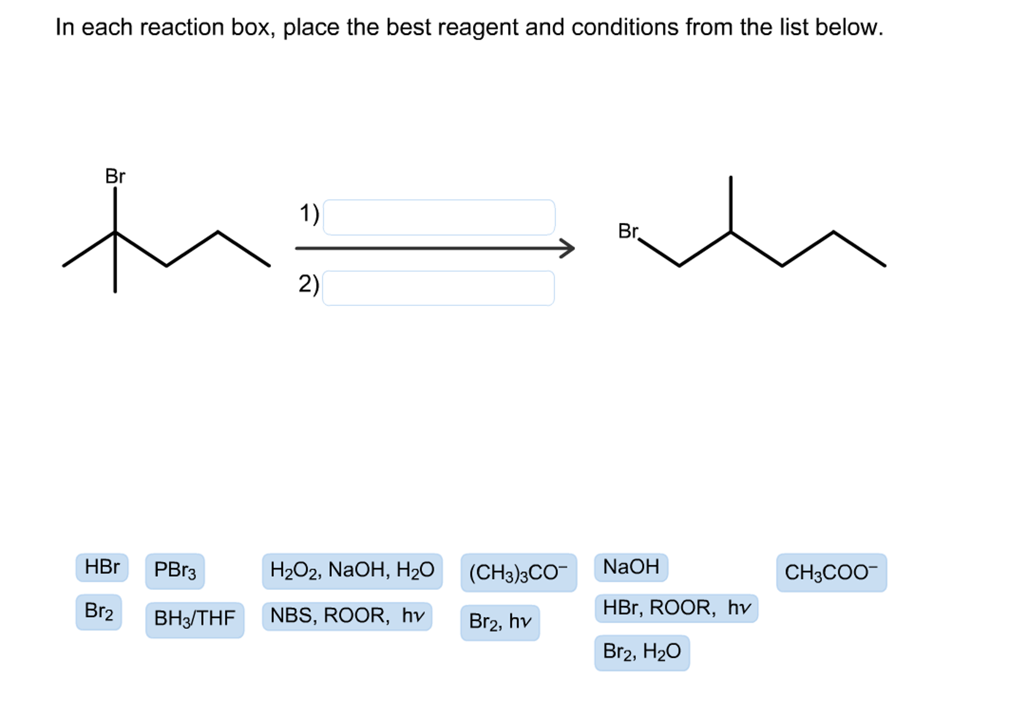 Solved In each reaction box, place the best reagent and | Chegg.com