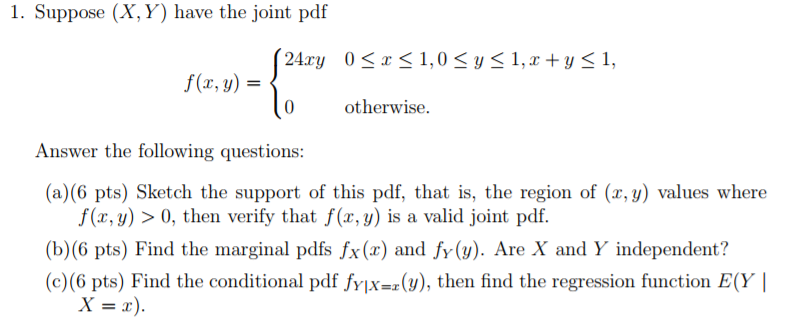 Solved 1. Suppose (X, Y) have the joint pdf f(x,u) = 0 | Chegg.com