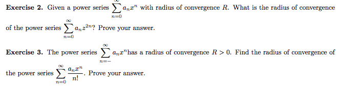 Solved Given a power series summation ^ infinity _ n = 0 | Chegg.com